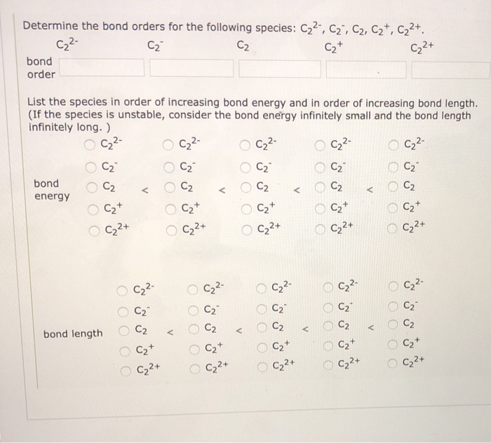 Solved Determine the bond orders for the following species: | Chegg.com