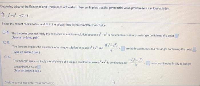 Solved Determine whether the Existence and Uniqueness of | Chegg.com