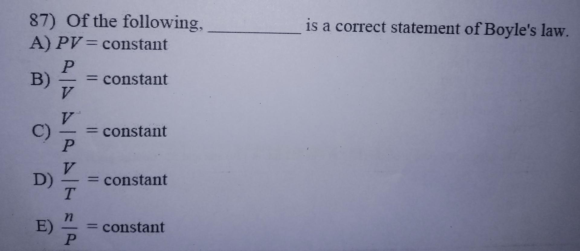 Solved Of the following,A) PV= ﻿constant is a correct | Chegg.com