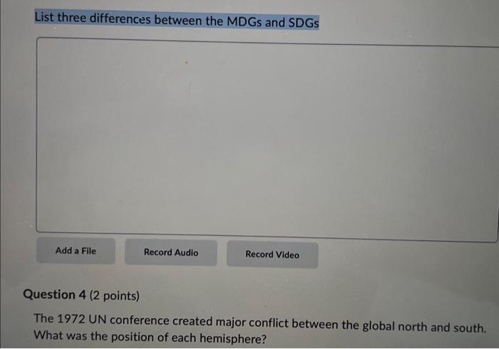 List three differences between the MDGs and SDGs | Chegg.com