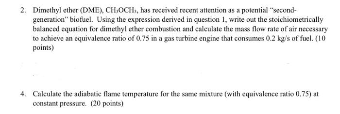 Solved 2. Dimethyl ether (DME), CH3OCH3, has received recent | Chegg.com