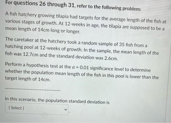 Solved For questions 26 through 31 , refer to the following | Chegg.com