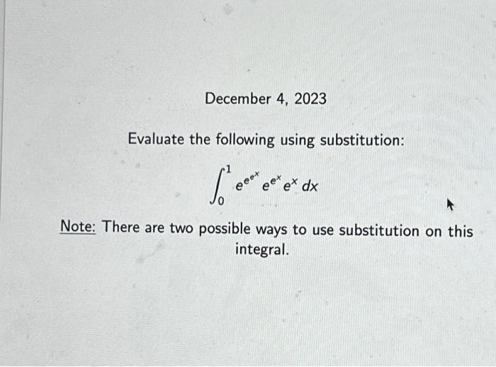 Solved Evaluate the following using substitution: | Chegg.com