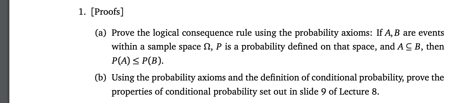 Solved [Proofs](a) ﻿Prove the logical consequence rule using | Chegg.com