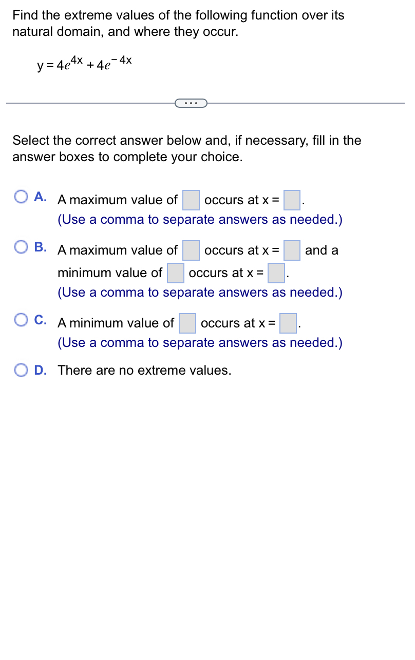 Solved Find the extreme values of the following function | Chegg.com