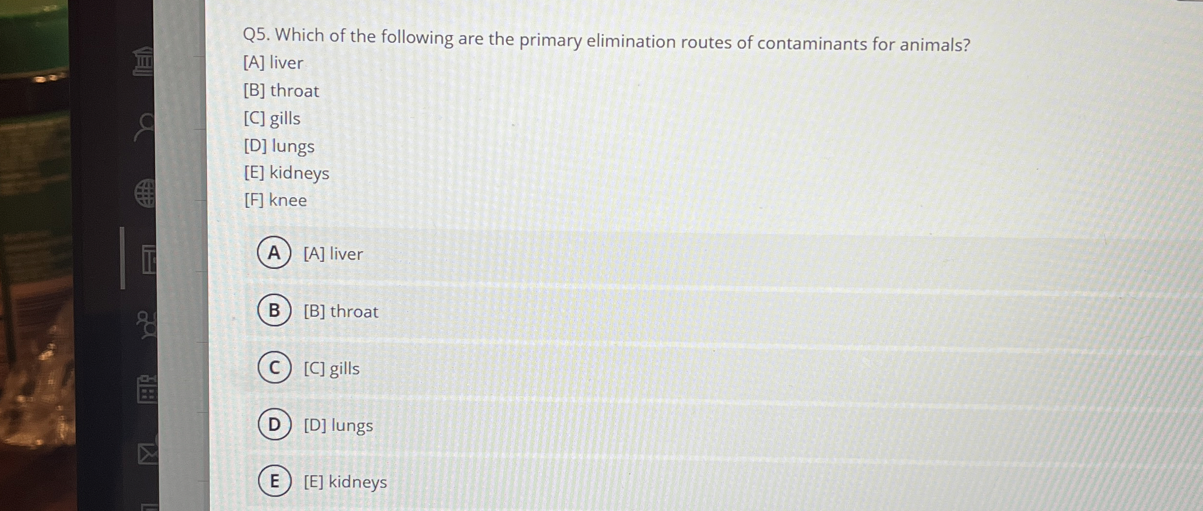 Solved Q5. ﻿Which of the following are the primary | Chegg.com