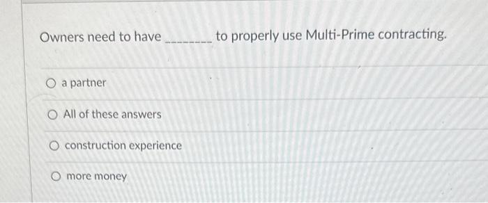 Solved Owners need to have to properly use Multi-Prime | Chegg.com