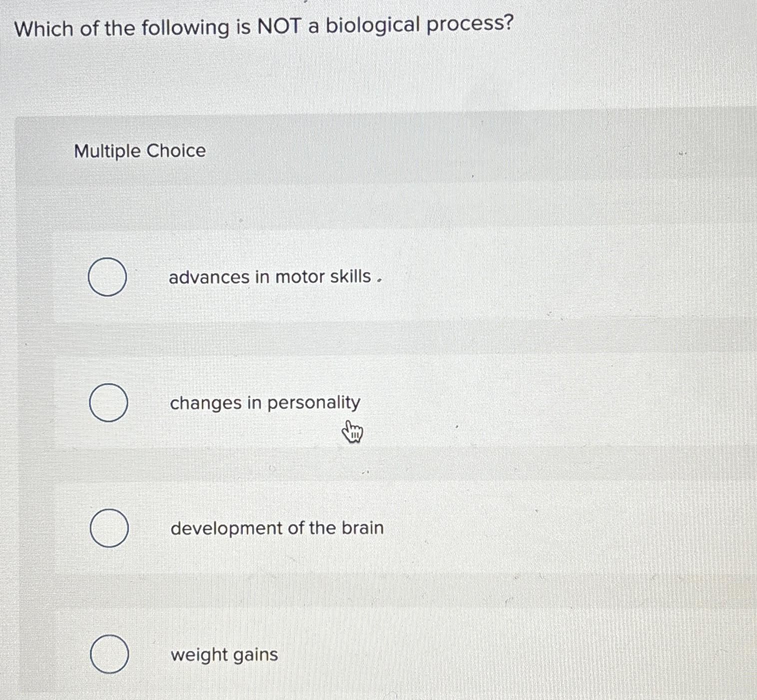 Solved Which of the following is NOT a biological | Chegg.com