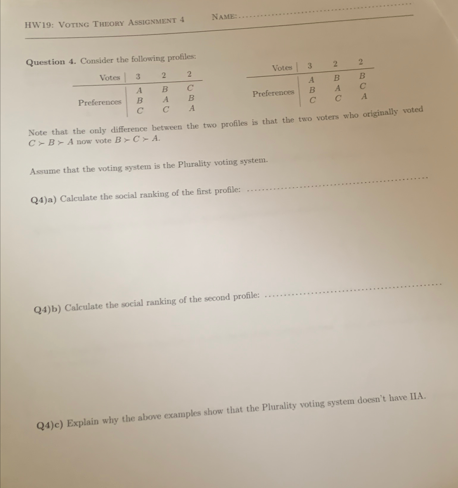 Solved HW19: Voting Theory Assignment 4NAME:q,Question 4. | Chegg.com