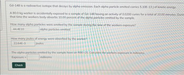 Solved Gd-148 is a radioactive isotope that decays by alpha | Chegg.com
