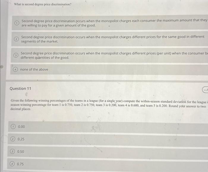 Solved What is second degree price discrimination? Second | Chegg.com