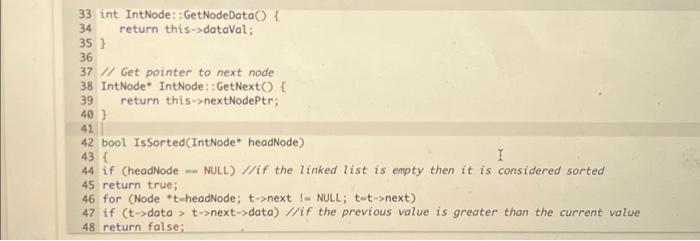 Solved Given The Intwode Class Define The Issorted 0