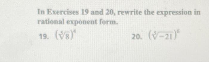 Solved In Exercises 19 and 20, rewrite the expression in | Chegg.com
