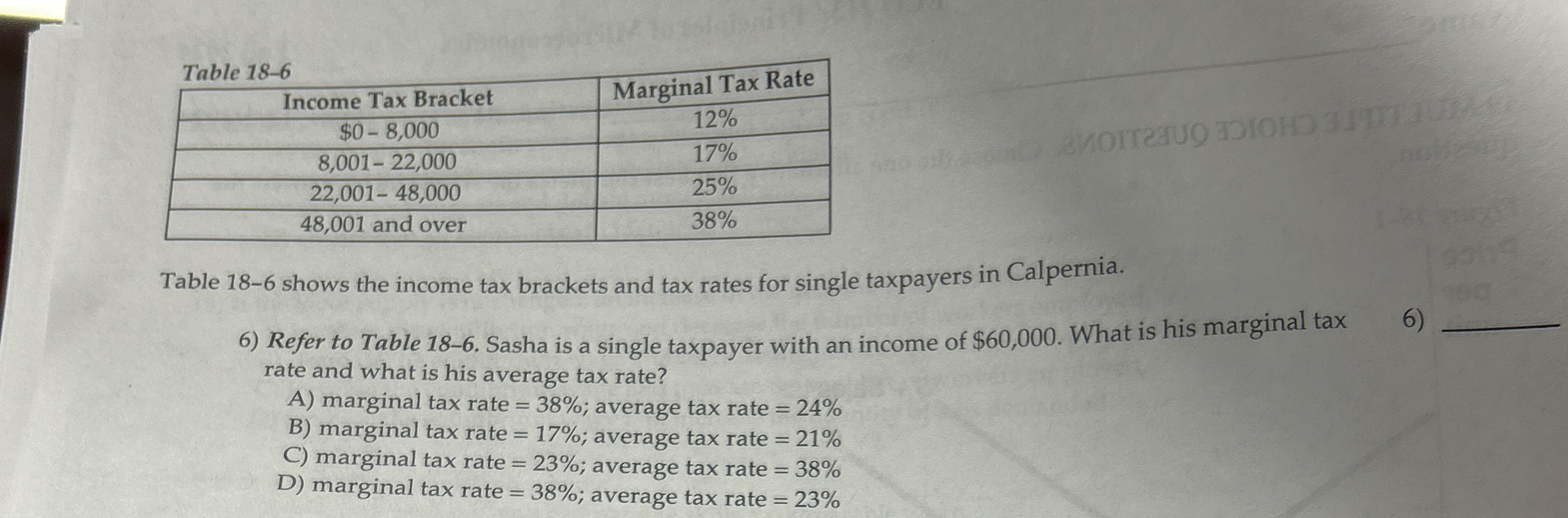 Solved Table 18-6\table[[Income Tax Bracket,Marginal Tax | Chegg.com