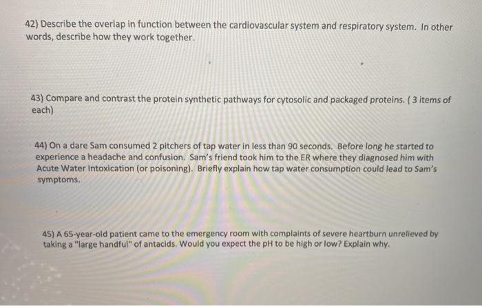Solved 42) Describe the overlap in function between the | Chegg.com
