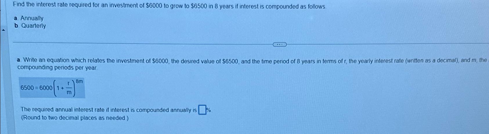 Solved Find the interest rate required for an investment of | Chegg.com
