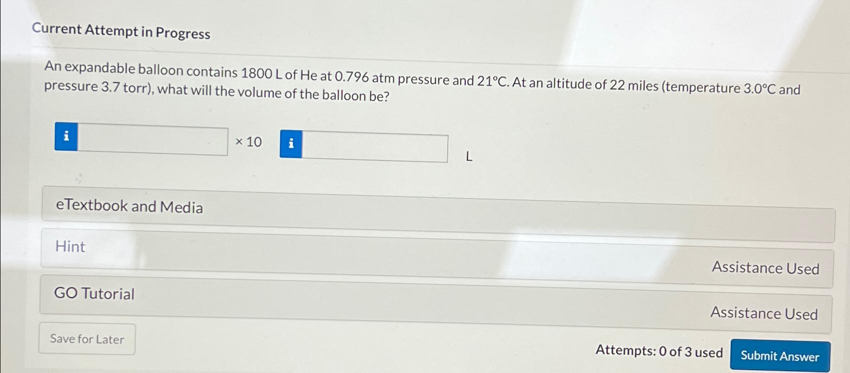 Solved Current Attempt in ProgressAn expandable balloon | Chegg.com