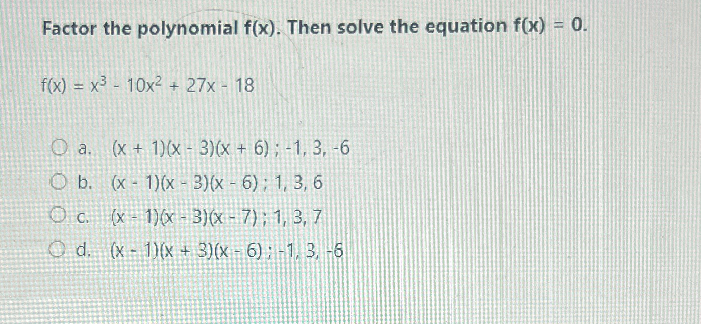 Factor the polynomial f(x). ﻿Then solve the equation | Chegg.com