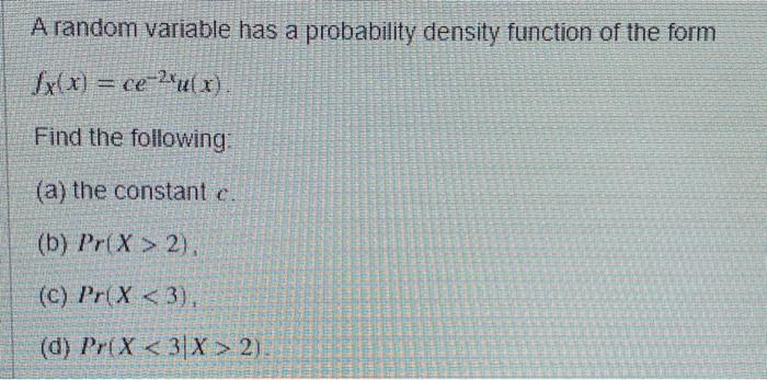 Solved A random variable has a probability density function | Chegg.com
