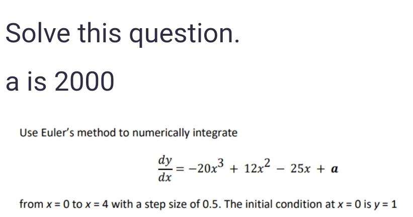 Solved Euler Method Step By Step Working