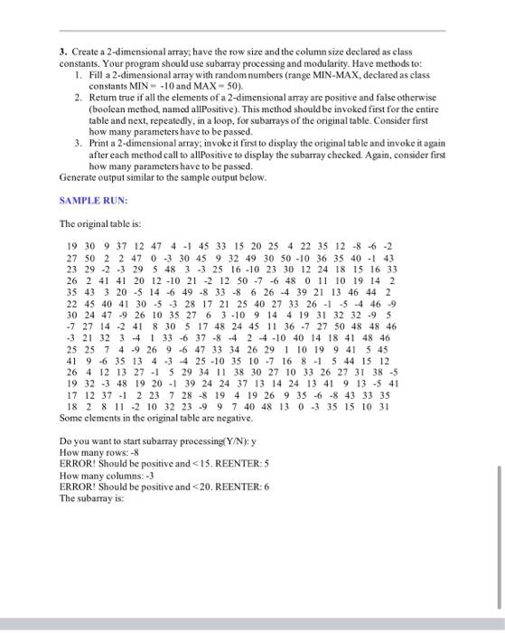 Solved 3. Create a 2-dimensional array, have the row size | Chegg.com