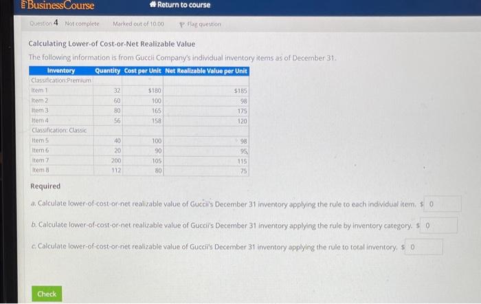 Solved Calculating Lower-of Cost-or-Net Realizable Value The | Chegg.com