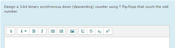 Solved Design a 3-bit binary synchronous down (descending) | Chegg.com