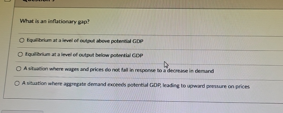 Solved What is an inflationary gap?Equilibrium at a level of | Chegg.com