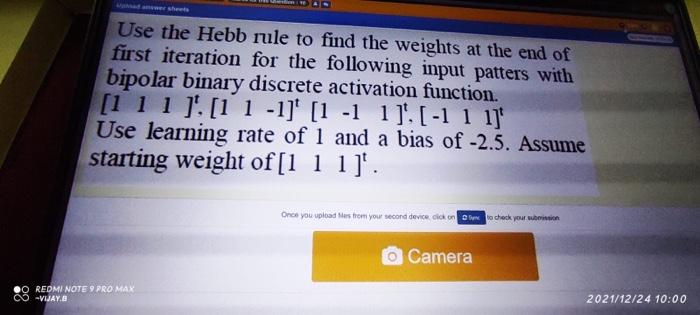 Solved Use the Hebb rule to find the weights at the end of | Chegg.com