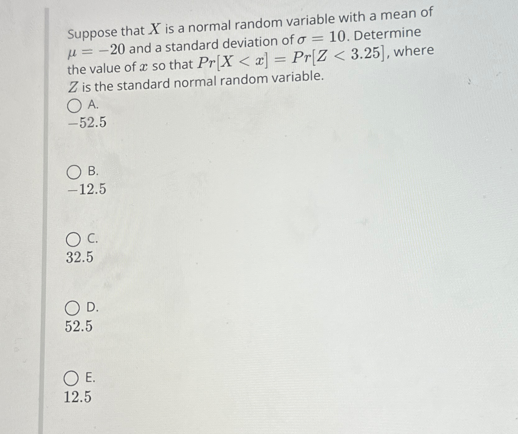 Solved Suppose That X ﻿is A Normal Random Variable With A
