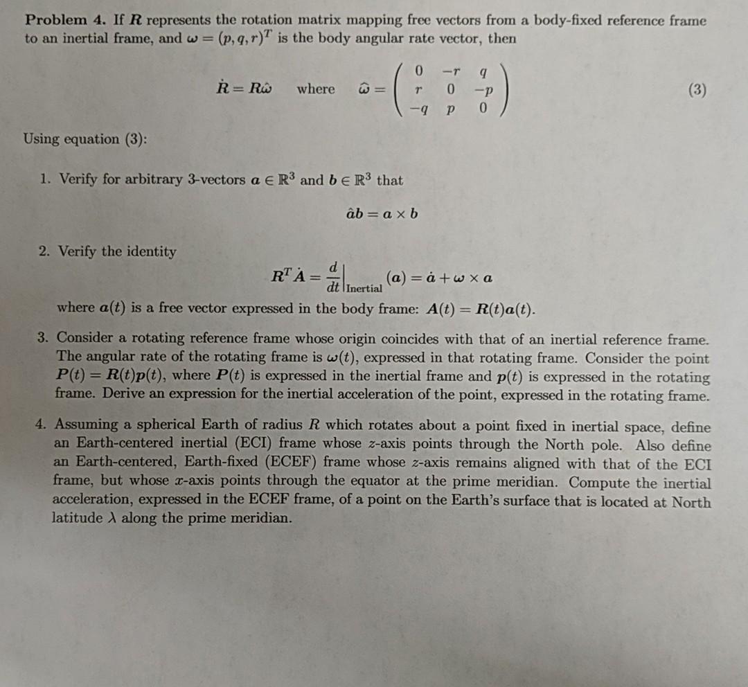 Problem 4. If R represents the rotation matrix | Chegg.com