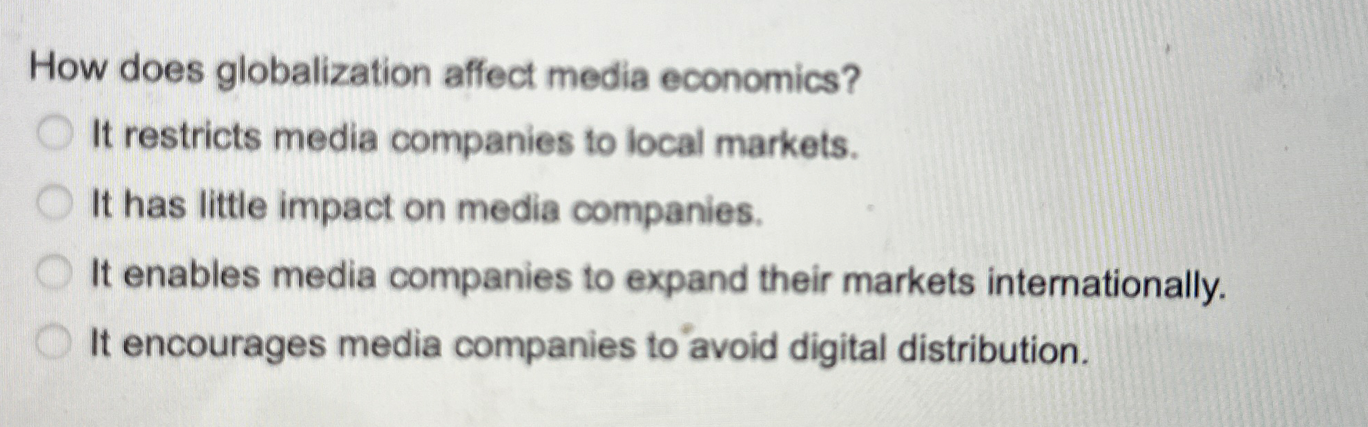 Solved How does globalization affect media economics?It | Chegg.com