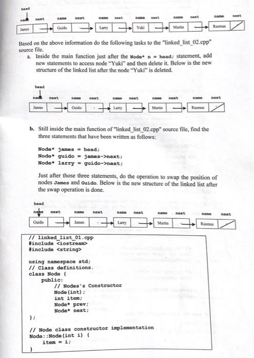 Solved Lab 2: LINKED LIST IMPLEMENTATION 1. Given | Chegg.com