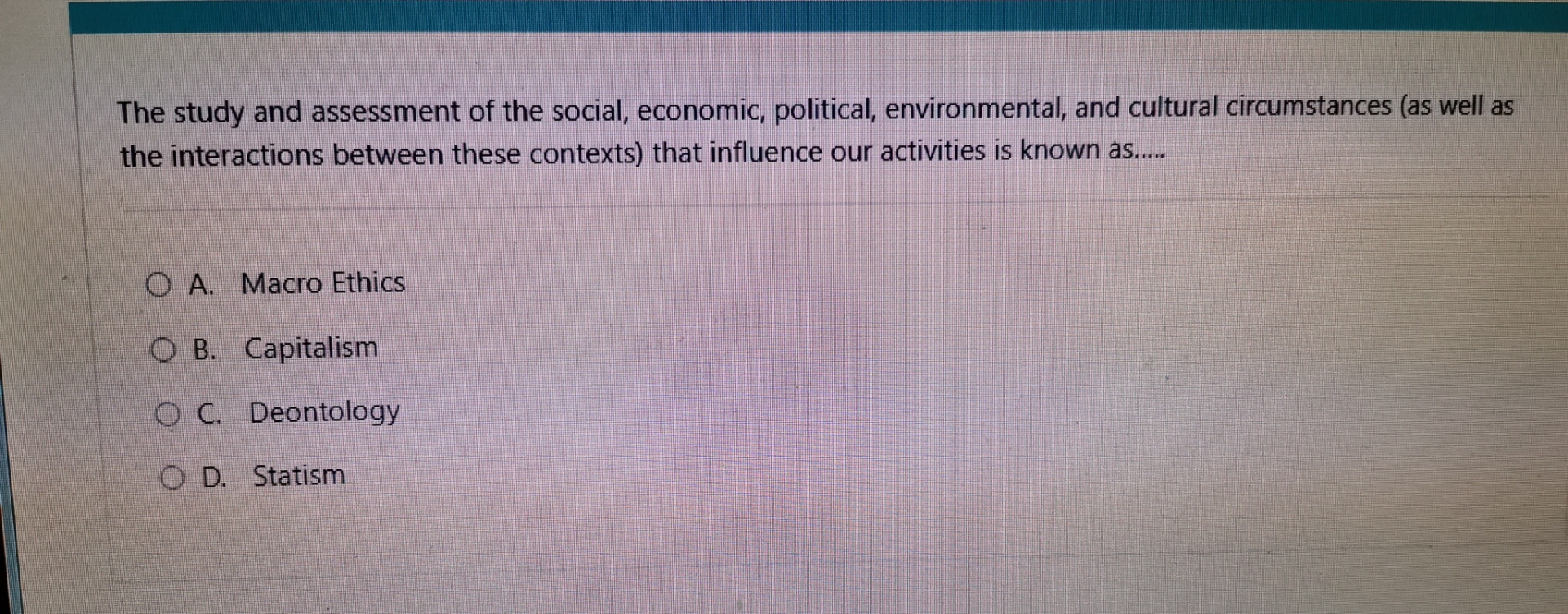 Solved The study and assessment of the social, economic, | Chegg.com