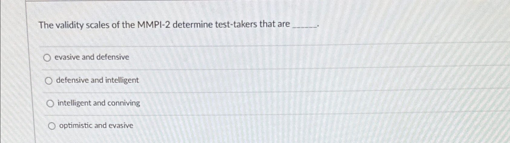 Solved The validity scales of the MMPI-2 ﻿determine | Chegg.com