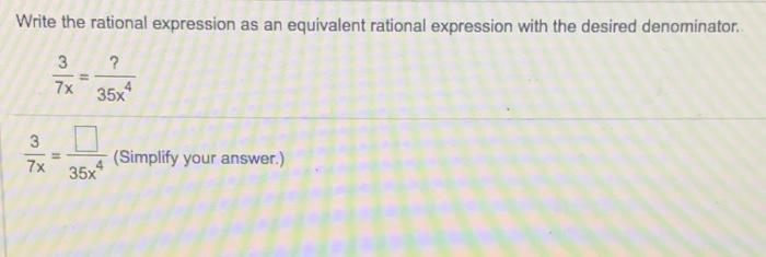 Solved Write the rational expression as an equivalent | Chegg.com