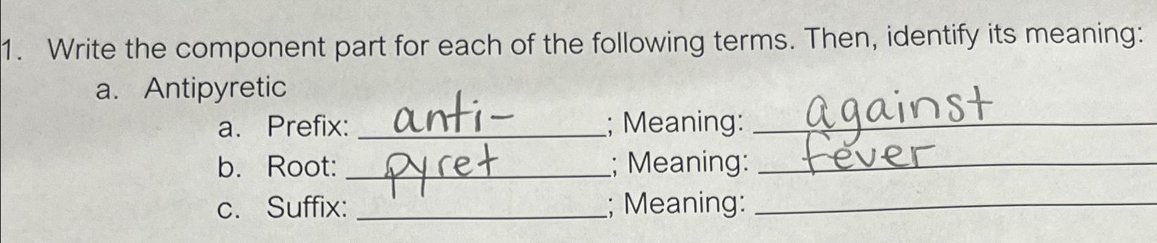Solved Write the component part for each of the following | Chegg.com