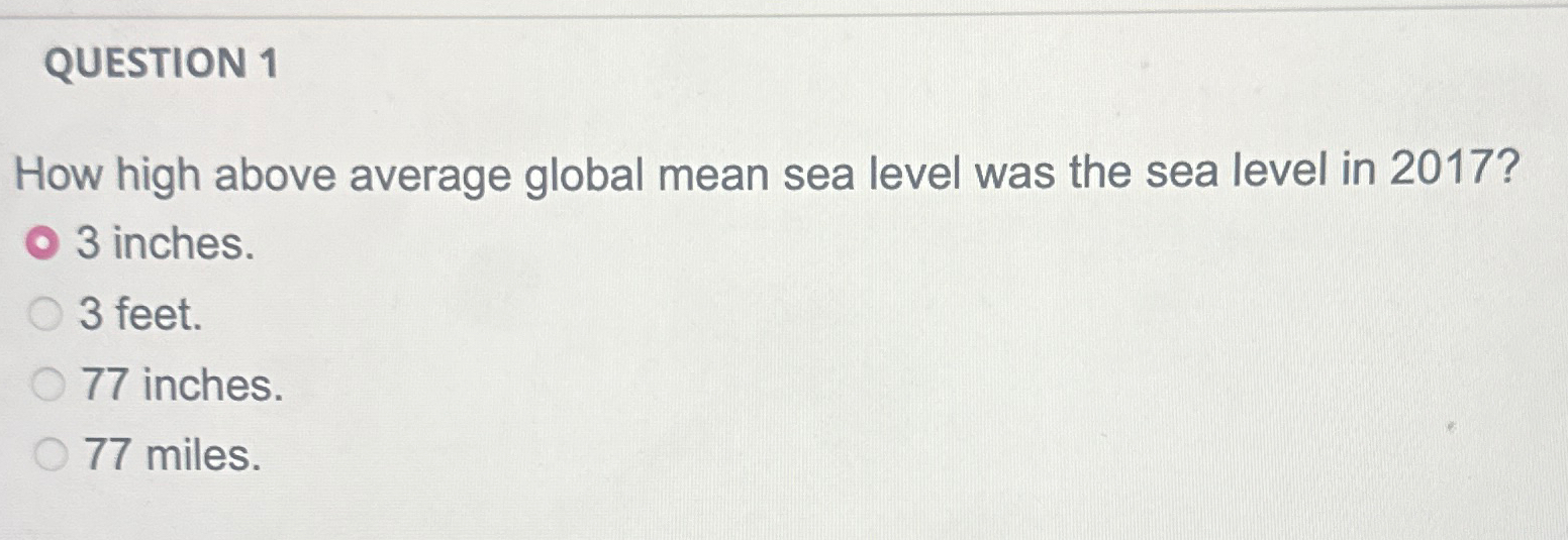 QUESTION 1How high above average global mean sea | Chegg.com