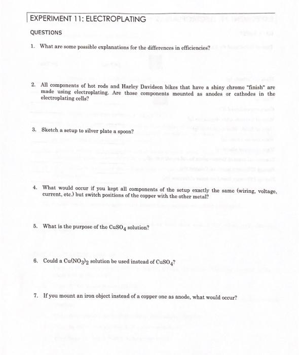 Solved EXPERIMENT 11: ELECTROPLATING QUESTIONS 1. What are | Chegg.com