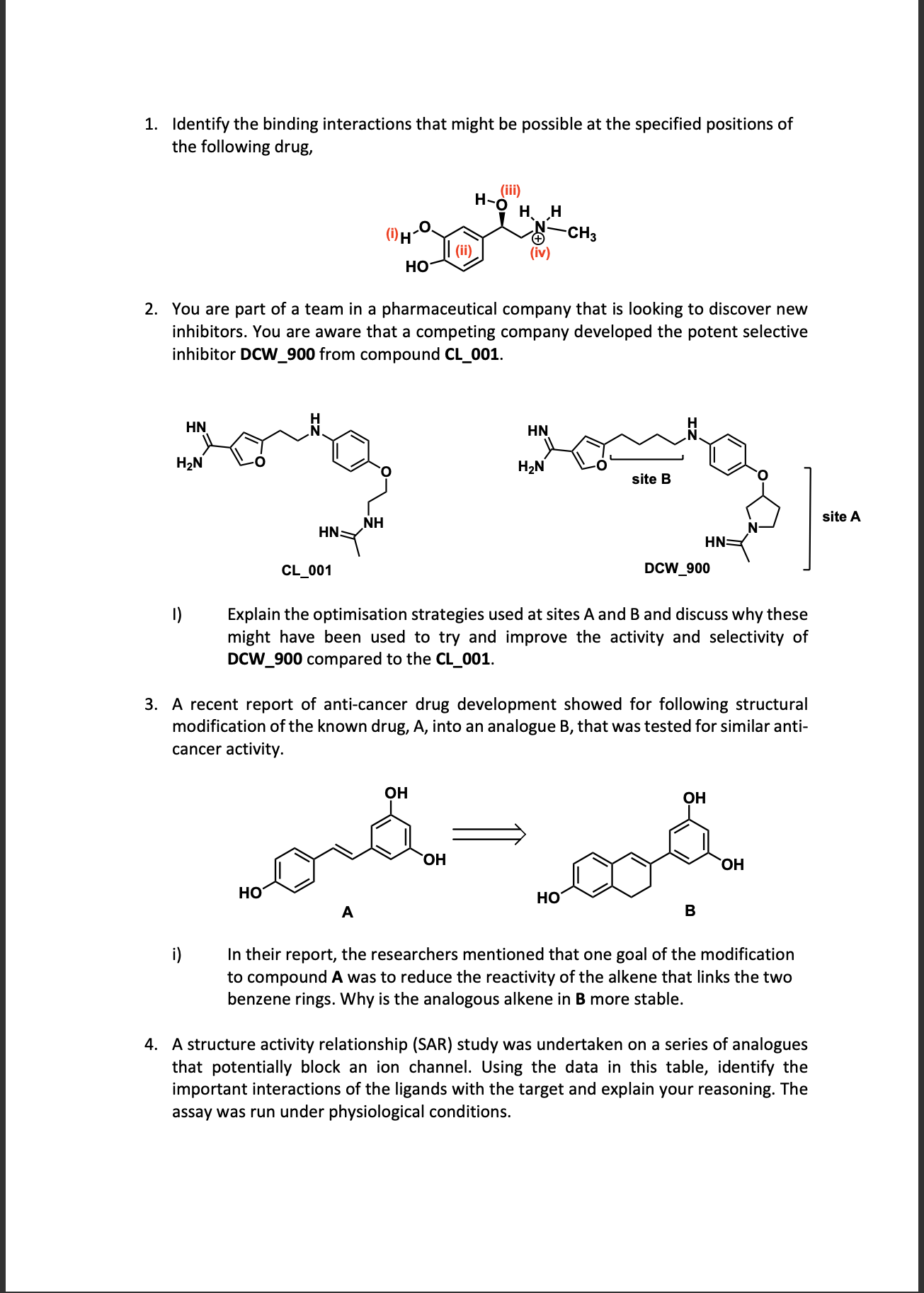 Solved 1. ﻿Identify the binding interactions that might be | Chegg.com