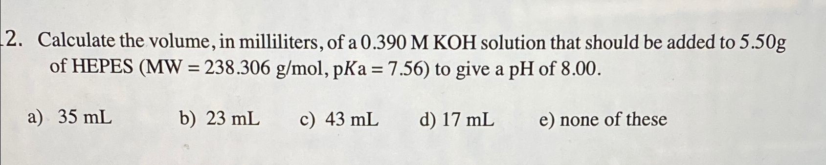 Solved Calculate the volume, in milliliters, of a 0.390MKOH | Chegg.com