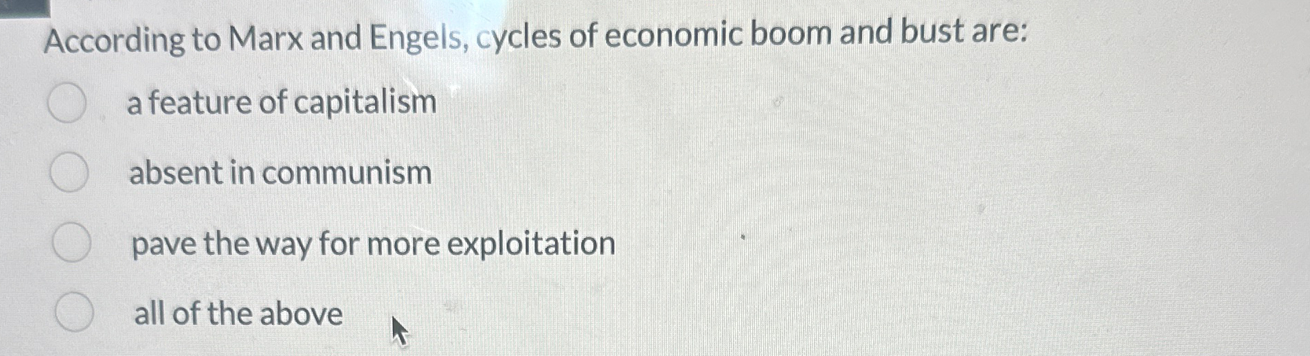 Solved According to Marx and Engels, cycles of economic boom | Chegg.com