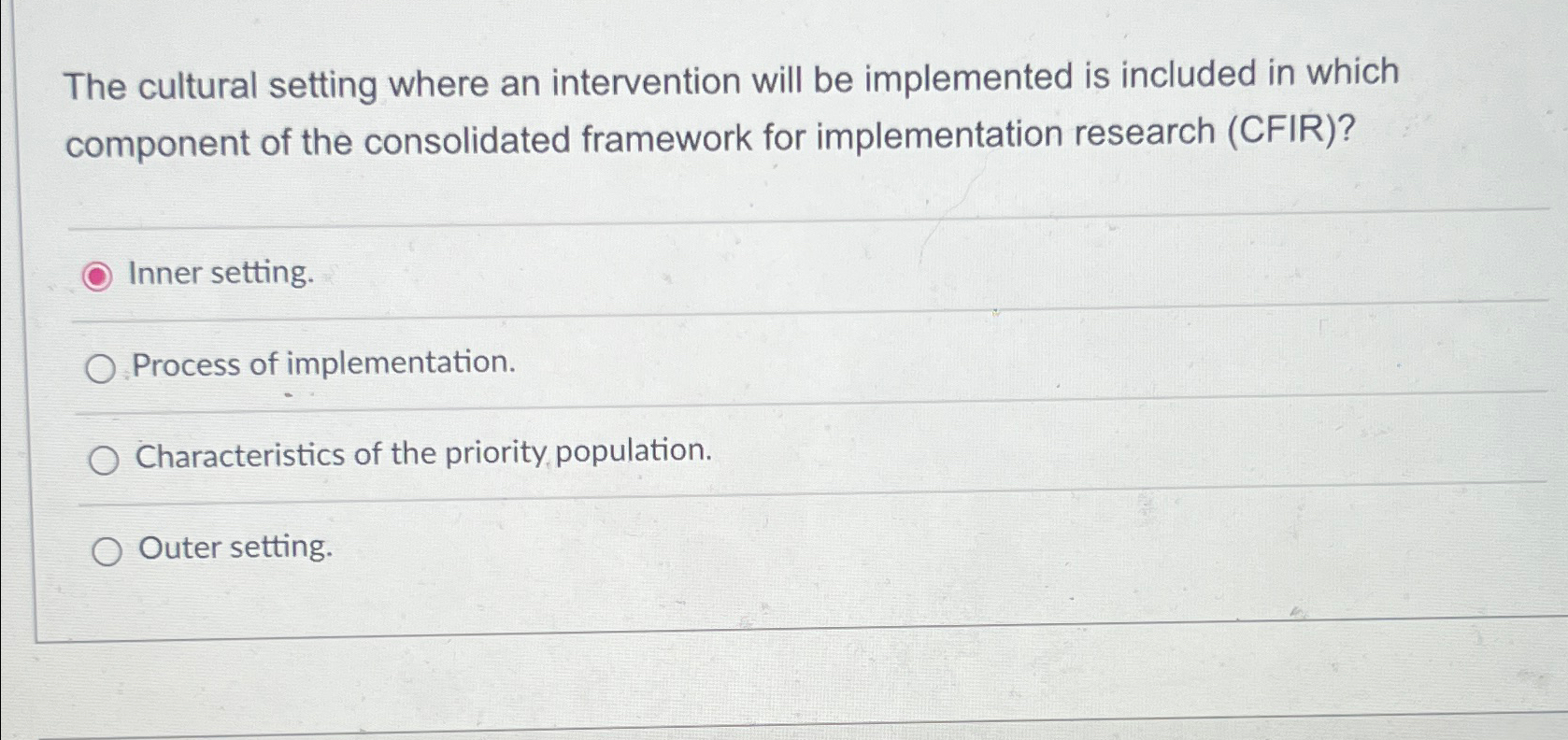 Solved The cultural setting where an intervention will be | Chegg.com
