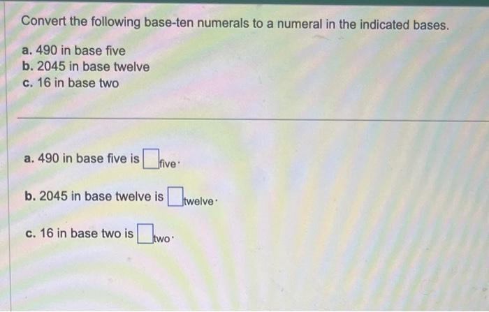 Solved Convert the following base-ten numerals to a numeral | Chegg.com