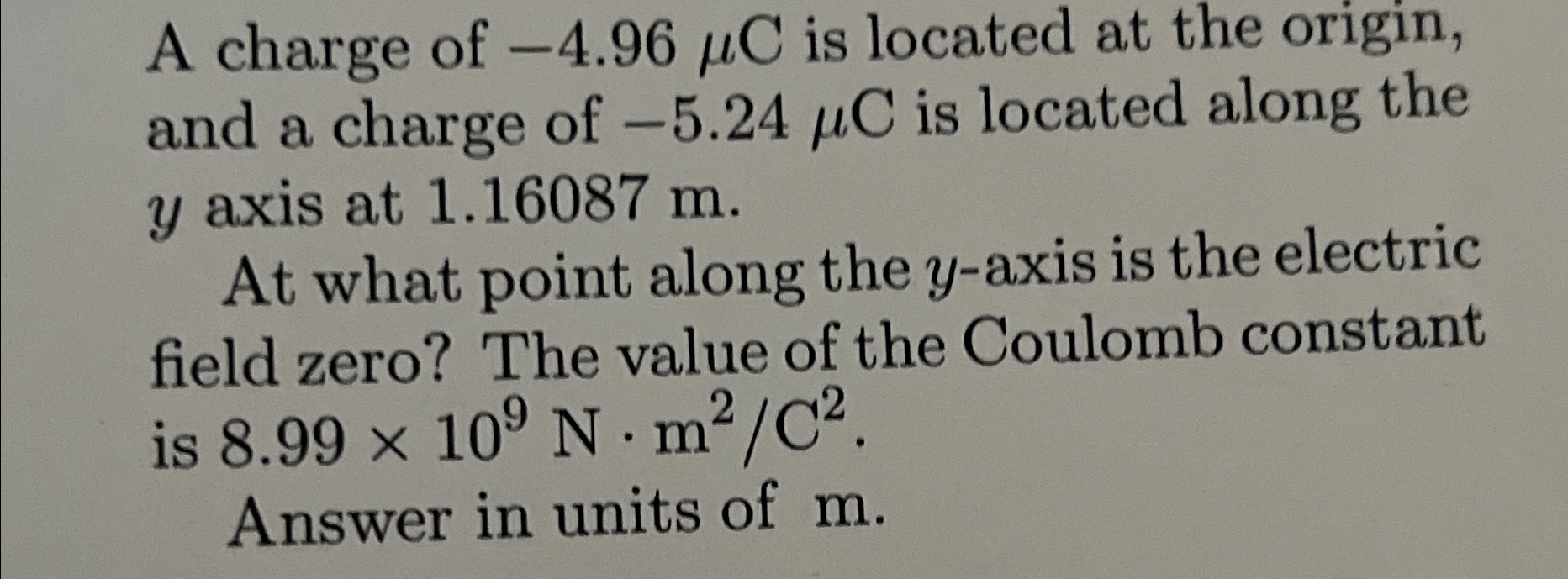 Solved A charge of -4.96μC ﻿is located at the origin, and a | Chegg.com