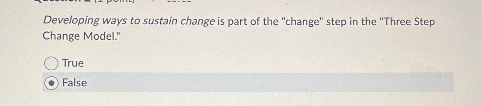 Solved Developing ways to sustain change is part of the | Chegg.com