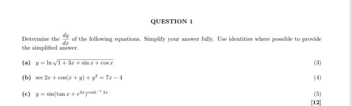 Solved QUESTION 1Determine the dydx ﻿of the following | Chegg.com
