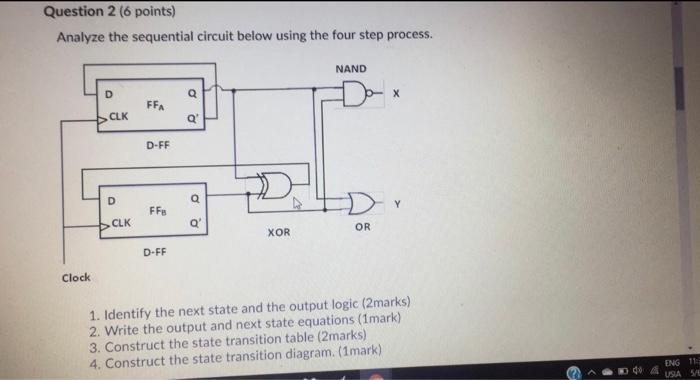 Solved Question 2 (6 points) Analyze the sequential circuit | Chegg.com
