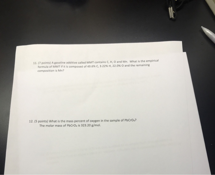 Solved 11. (7 points) A gasoline additive called MMT | Chegg.com