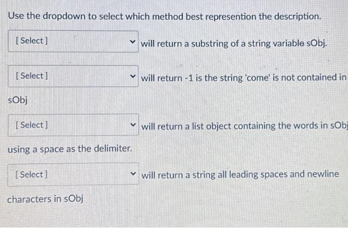 Solved Use the dropdown to select which method best | Chegg.com